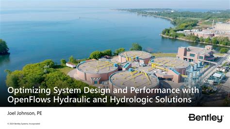 Optimizing System Design And Performance With Openflows Hydraulic And