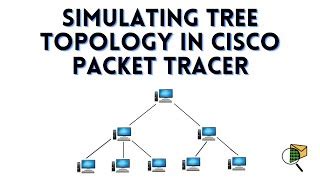 Simulating Tree Topology In Cisco Packet Tracer Doovi