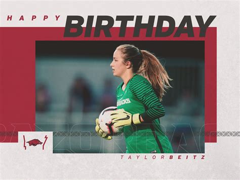 Happy Birthday Taylor Beitz Arkansas Razorback Soccer Facebook