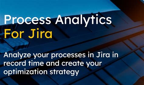 Process Analytics For Jira Tecnofor Tecnofor