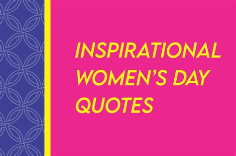 Unique Inspirational Womens Day Quotes