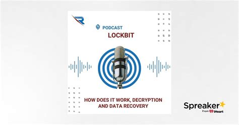 How Does Lockbit Ransomware Work Decryption And Data Recovery