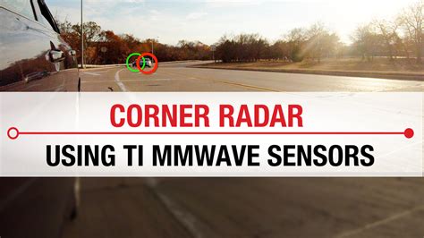 Automotive Corner Radar Using Ti Mmwave Sensors Video