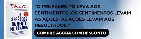 Os Segredos Da Mente MilionÁria Uma Vida Melhor