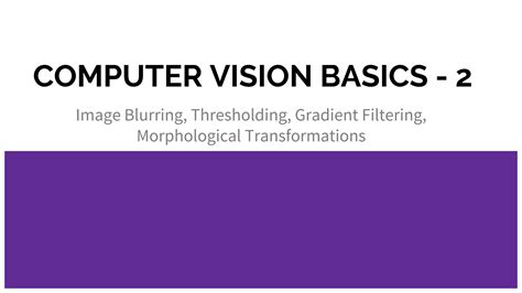 computer vision basics 2 ppt