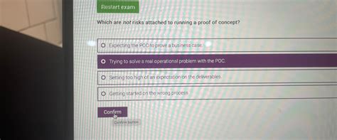 Solved Which Are Not Risks Attached To Running A Proof Of