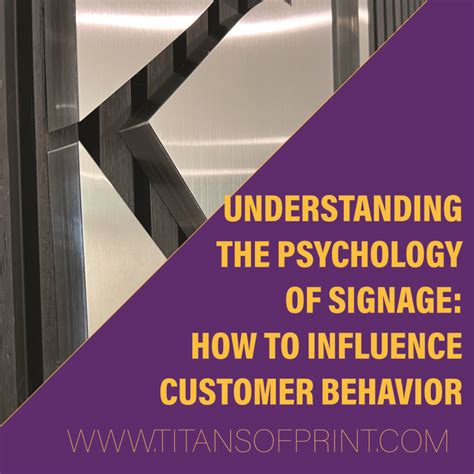 Understanding The Psychology Of Signage How To Influence Customer