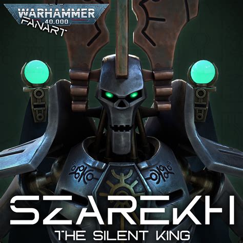 Artstation Szarekh The Silent King 40k Fanart