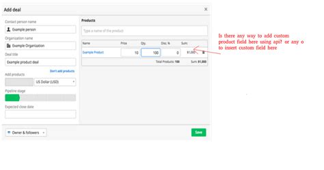 how to add custom product field when create deal api pipedrive