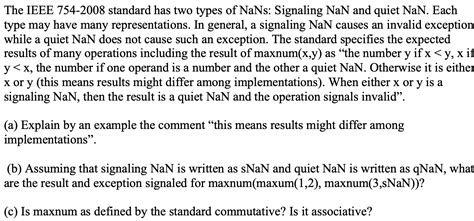 The Ieee 754 2008 Standard Has Two Types Of Nans