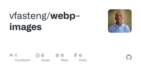 github vfasteng webp images