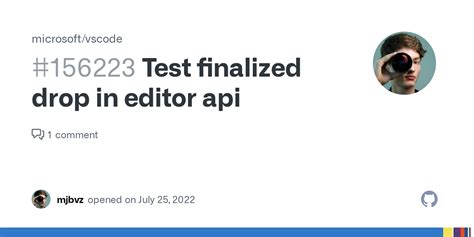 Test Finalized Drop In Editor Api Issue Microsoft Vscode GitHub