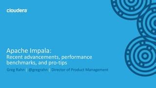 New Performance Benchmarks Apache Impala Incubating Leads Traditional Analytic Database PPT