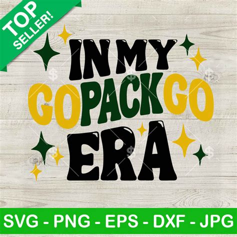 In My Go Pack Go Era Svg Green Bay Packers Football Team Svg Packers