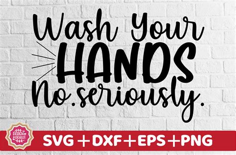 Wash Your Hands No Seriously Svg Graphic By Designstore01 · Creative