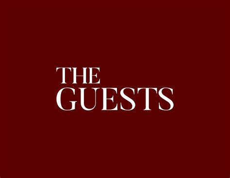The Guests
