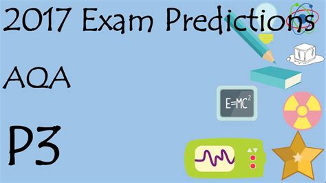 Aqa 2017 P3 Predictions Gcse Further Additional Science Or Physics