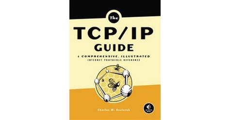The Tcp Ip Guide Charles M Kozierok
