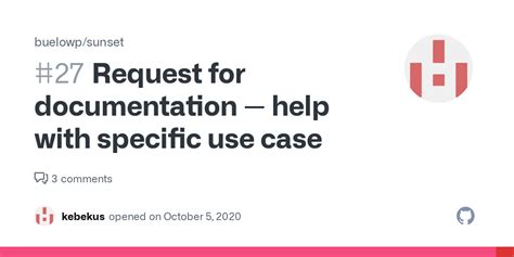 Request For Documentation Help With Specific Use Case · Issue 27