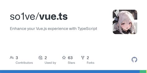 GitHub So1ve Vue Ts Enhance Your Vue Js Experience With TypeScript