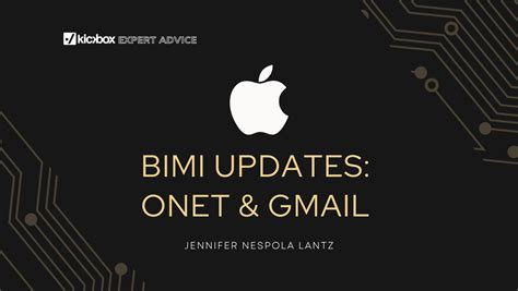 Bimi Updates Onet And Gmail Kickbox Blog