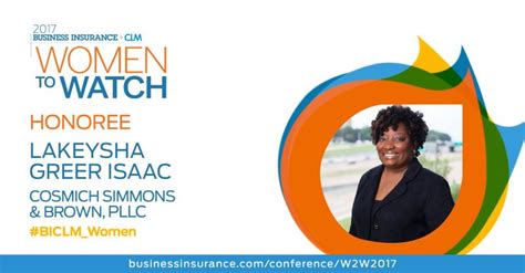 Lakeysha Greer Isaac On Linkedin Congrats To All Of The 2017 Women To Watch Honorees Biclm Women