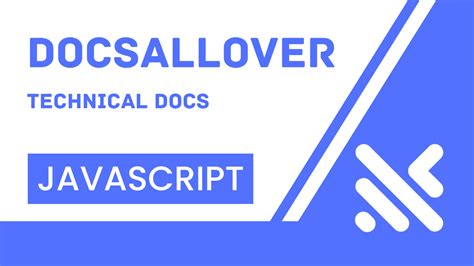 Docsallover Technical Docs Javascript