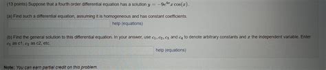 Solved 13 Points Suppose That A Fourth Order Differential