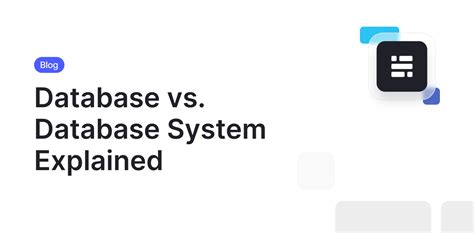 Database And Database System Explained