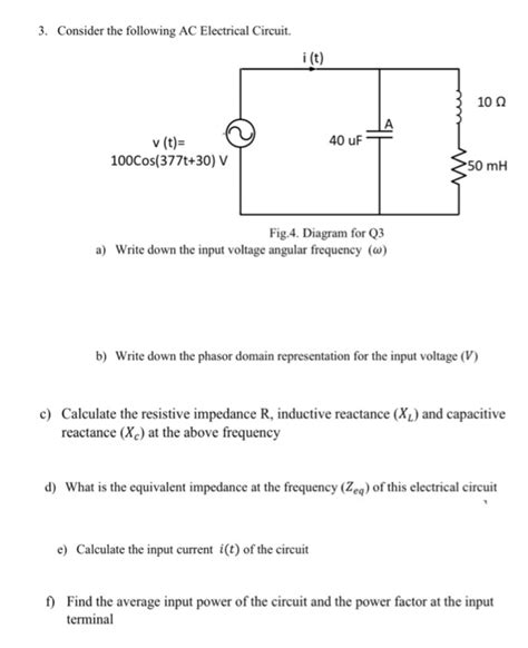 Solved Consider The Following AC Electrical Circuit I T Chegg Com