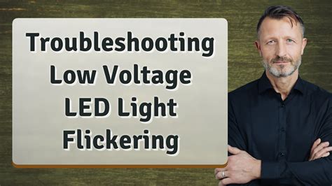 Troubleshooting Low Voltage LED Light Flickering - YouTube