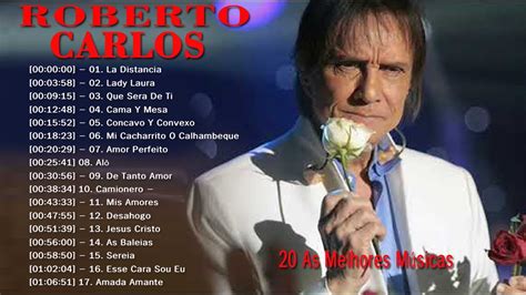 Roberto Carlos Roberto Carlos As 20 Melhores De 71 72 73 74 360p