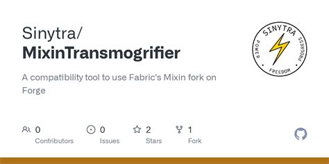 Github Sinytramixintransmogrifier A Compatibility Tool To Use Fabrics Mixin Fork On Forge