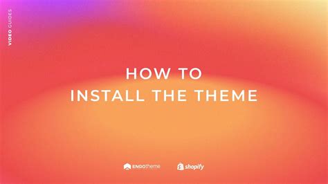01 How To Install The Theme Youtube