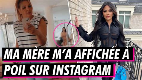 Maeva Ghennam nue sur Insta à cause de sa mère