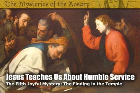 The Fifth Joyful Mystery The Finding In The Temple Jesus Teaches Us