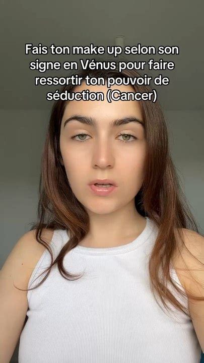 Faire Son Make Up Selon Son Signe En Vénus Cancer Vidéo Dailymotion