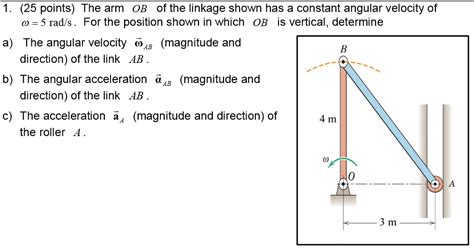 solved the arm ob of the linkage shown has a constant ang