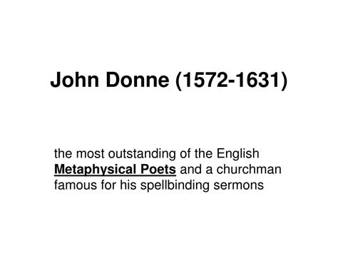 Ppt John Donne 1572 1631 Powerpoint Presentation Free Download
