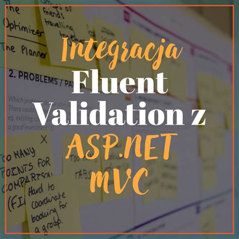 Integracja Fluent Validation Z ASP NET MVC PROGRAMUJE NET Daniel
