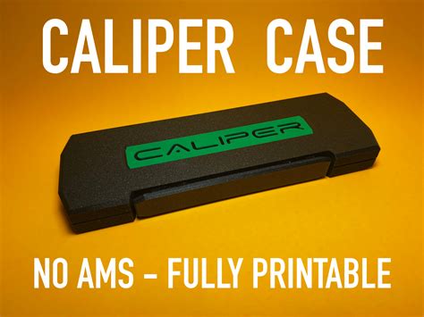 Caliper Case By Mm Printing Makerworld Download Free 3d Models