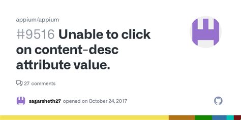 Unable To Click On Content Desc Attribute Value Issue Appium Appium Github