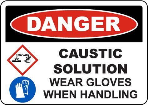 Danger Caustic Solution Sign Claim Your 10 Discount