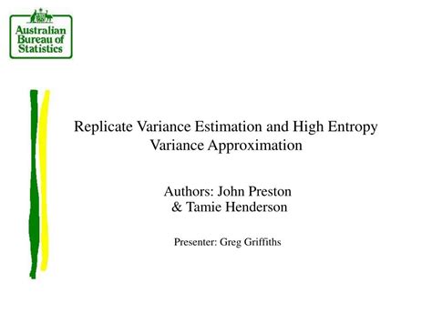 Ppt Replicate Variance Estimation And High Entropy Variance