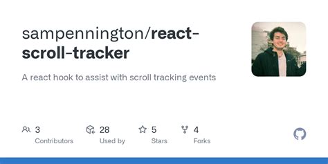 GitHub Sampennington React Scroll Tracker A React Hook To Assist With Scroll Tracking Events