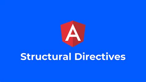 Mastering Angular Structural Directives By Vladimir Topolev Better