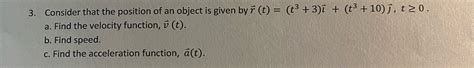 solved consider that the position of an object is given by