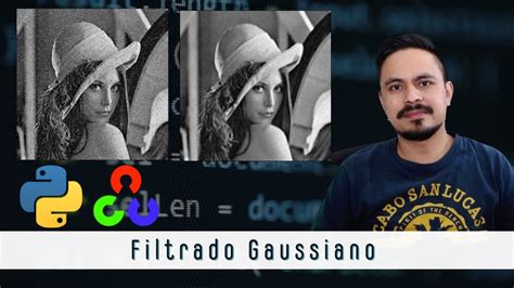 Filtrado Gaussiano En Python Y OpenCV VC Programa YouTube