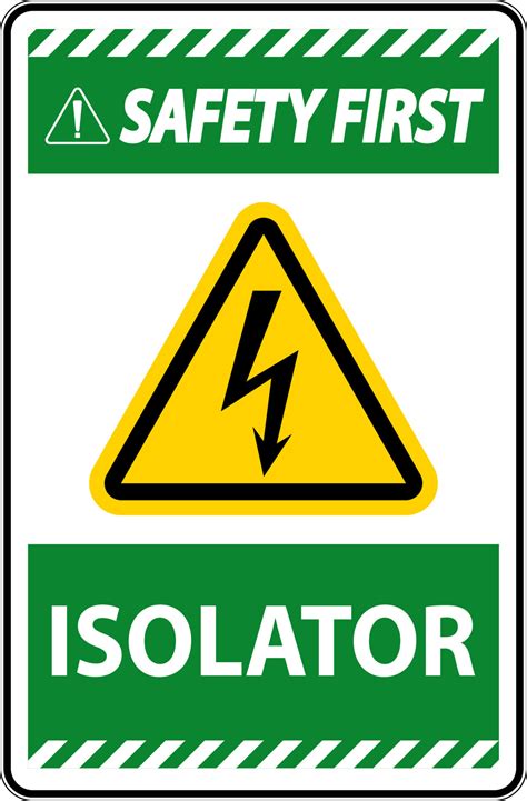 Safety First Isolator Sign On White Background 20496211 Vector Art At