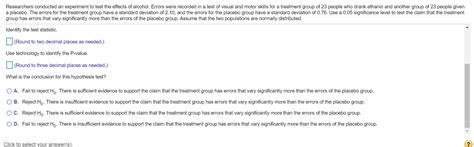 Solved Researchers Conducted An Experiment To Test The